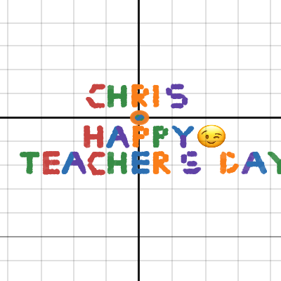 Teacher's Day | Desmos